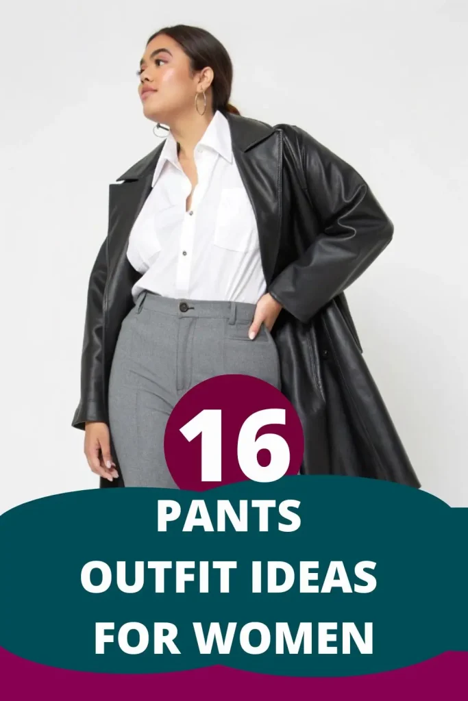 16 Stunning Pants Outfit Ideas | Looking Nice On Me